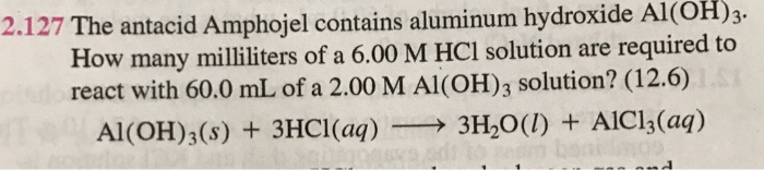 Solved The antacid Amphojel contains aluminum hydroxide | Chegg.com