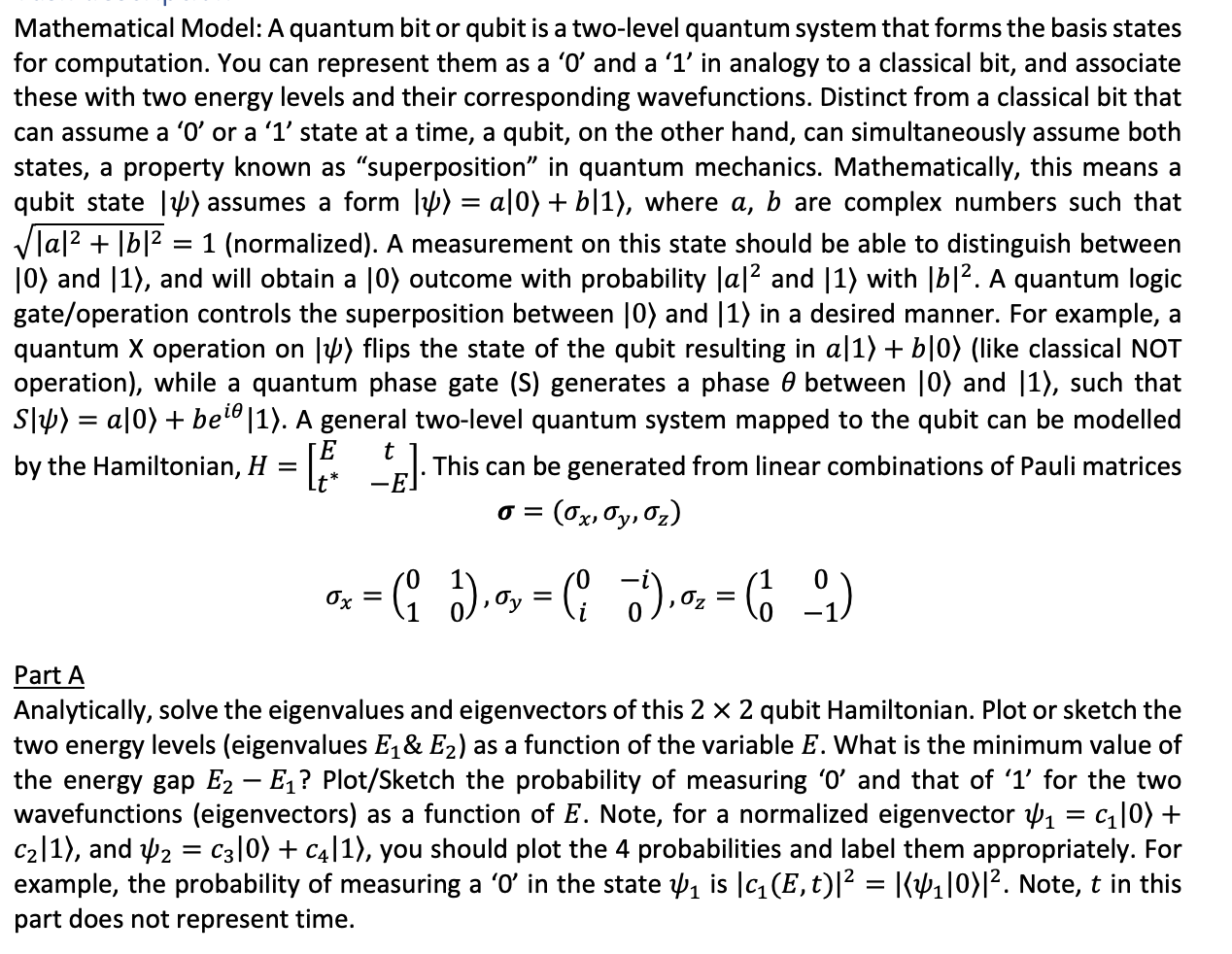 Solved Mathematical Model: A quantum bit or qubit is a | Chegg.com