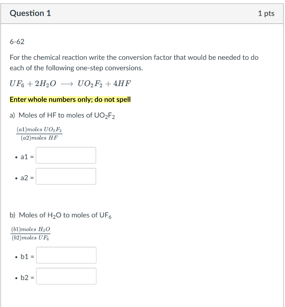 Solved Question 1 1 pts 6-62 For the chemical reaction write | Chegg.com
