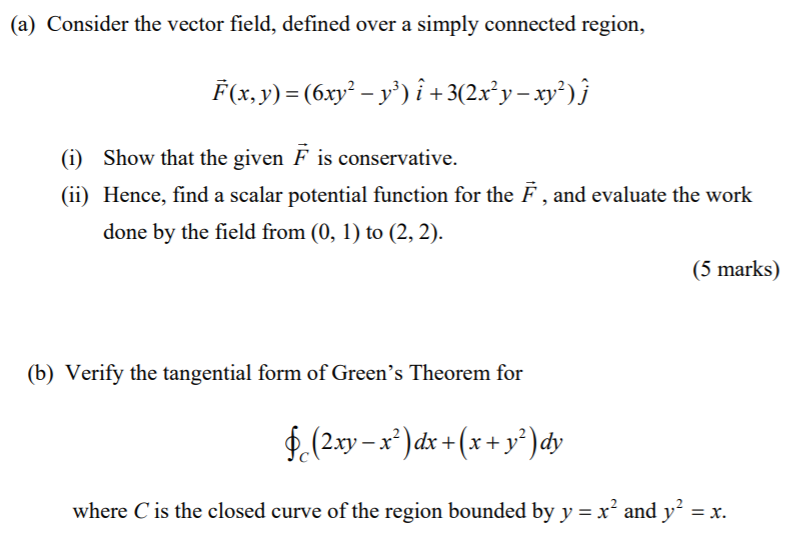 Solved (a) Consider the vector field, defined over a simply | Chegg.com