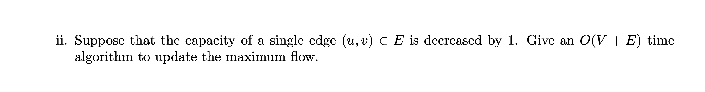 Solved ii. Suppose that the capacity of a single edge | Chegg.com