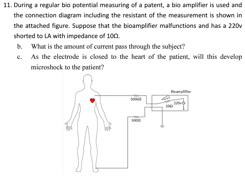 Solved 11. During a regular bio potential measuring of a | Chegg.com