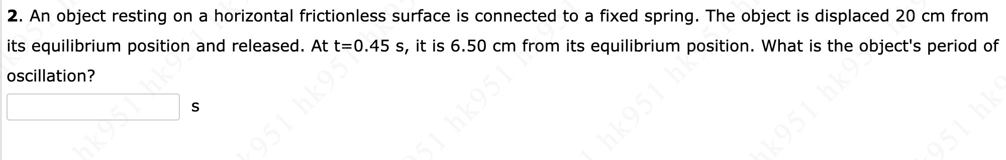 Solved 2. An object resting on a horizontal frictionless | Chegg.com