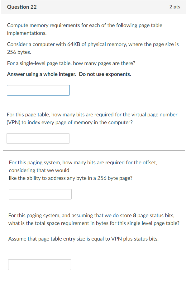 Solved a.Compute memory requirements for each of the | Chegg.com