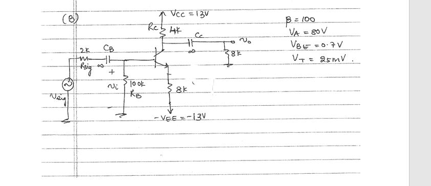 Solved Find: Open-circuit voltage gain, Avo Voltage gain of | Chegg.com