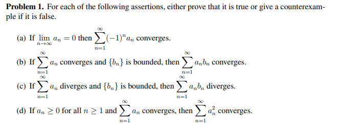 Solved For each of the following assertions, either prove | Chegg.com
