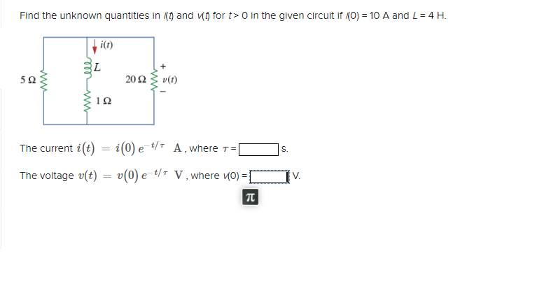 Solved Find the unknown quantities in \( \(t) \) and V(t) | Chegg.com