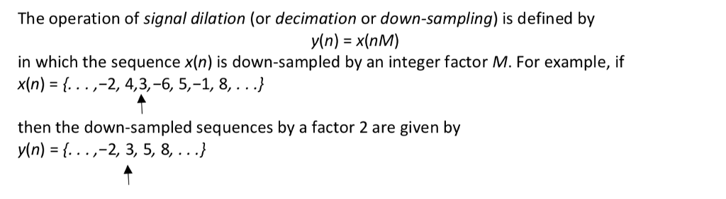 Solved The operation of signal dilation (or decimation or | Chegg.com