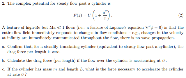 Solved 2. The complex potential for steady flow past a | Chegg.com