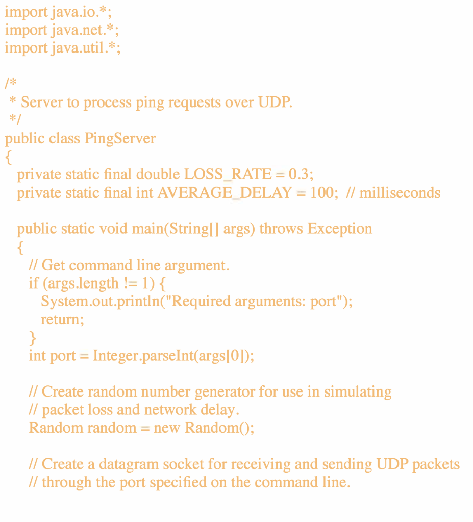 Solved You are given the complete code for the Ping server | Chegg.com