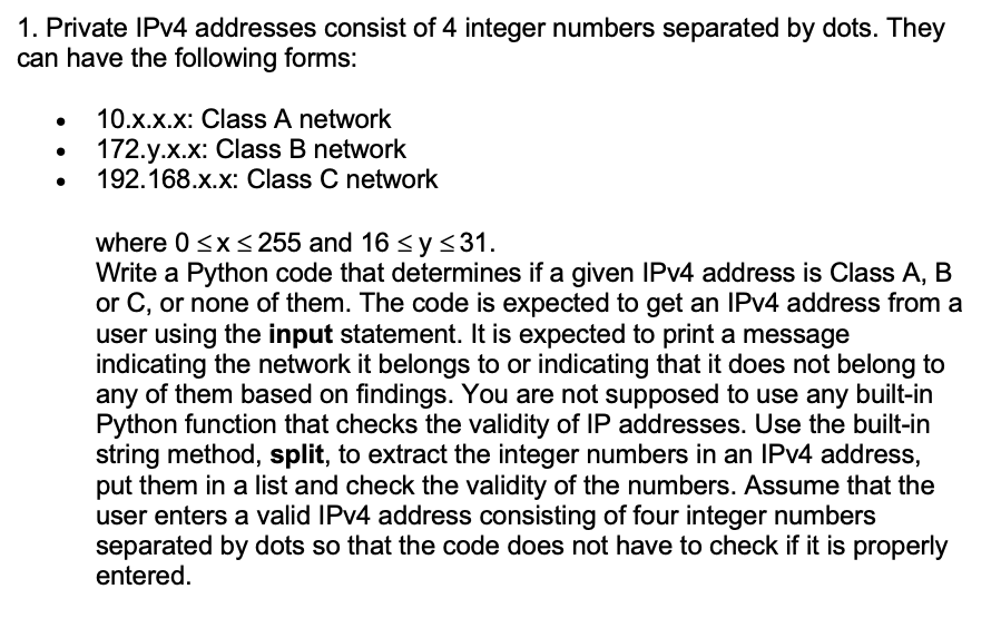 Solved 1. Private IPv4 addresses consist of 4 integer | Chegg.com