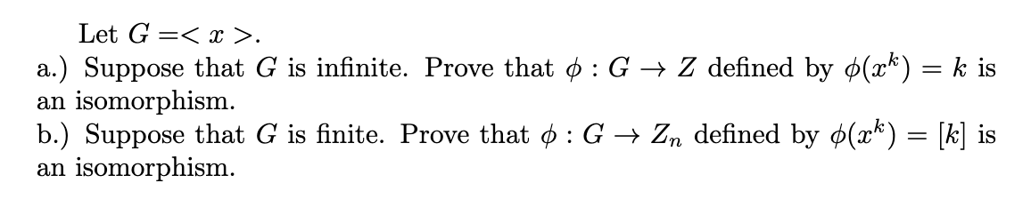 Solved Let G= x . a.) Suppose that G is infinite. Prove that | Chegg.com