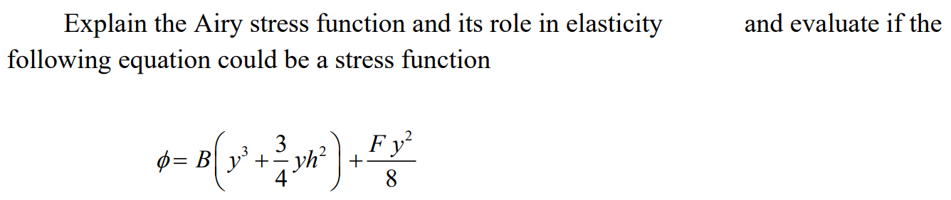 Solved Explain the Airy stress function and its role in | Chegg.com