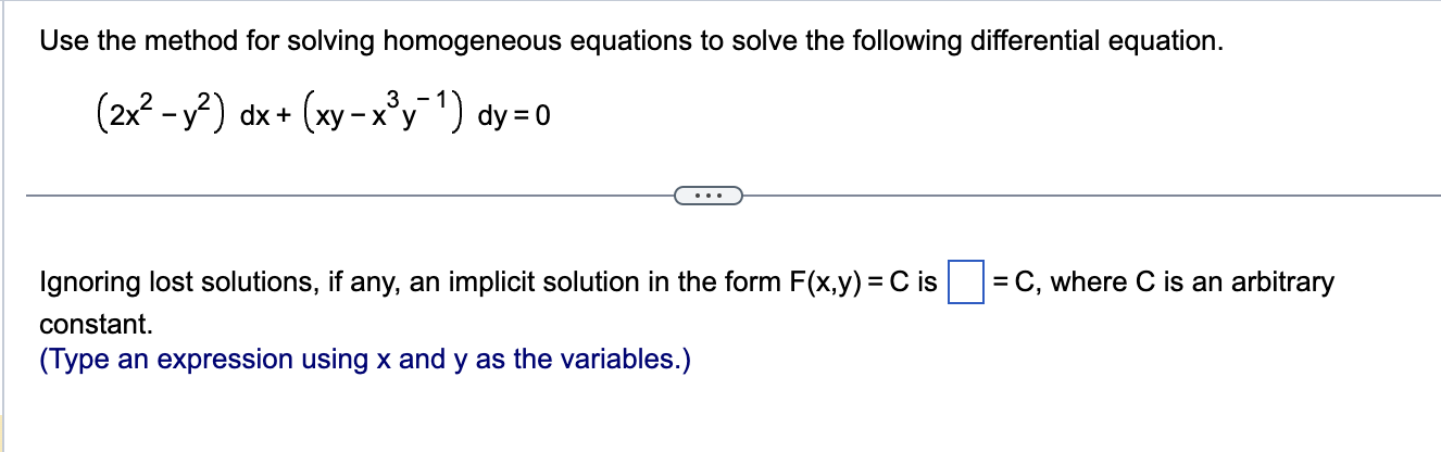 Solved Use the method for solving homogeneous equations to | Chegg.com