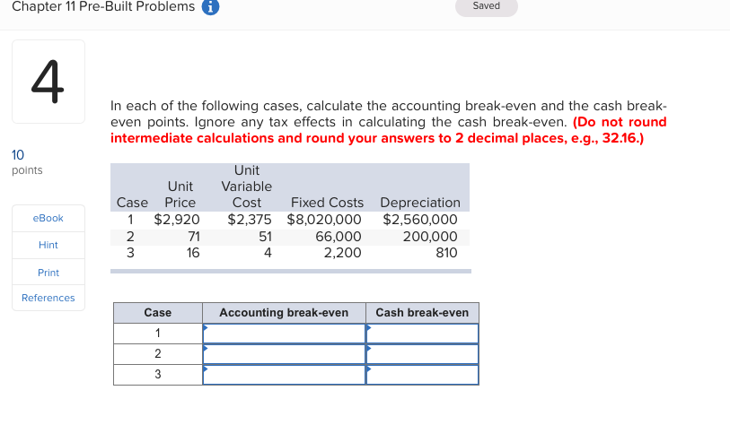 Solved Chapter 11 Pre-Built Problems i Saved In each of the | Chegg.com