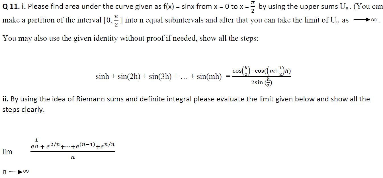 Solved TT oo Q 11. i. Please find area under the curve given | Chegg.com