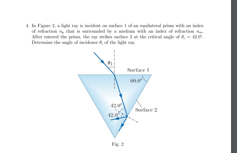 Solved 4. In Figure 2, a light ray is incident on surface 1 | Chegg.com