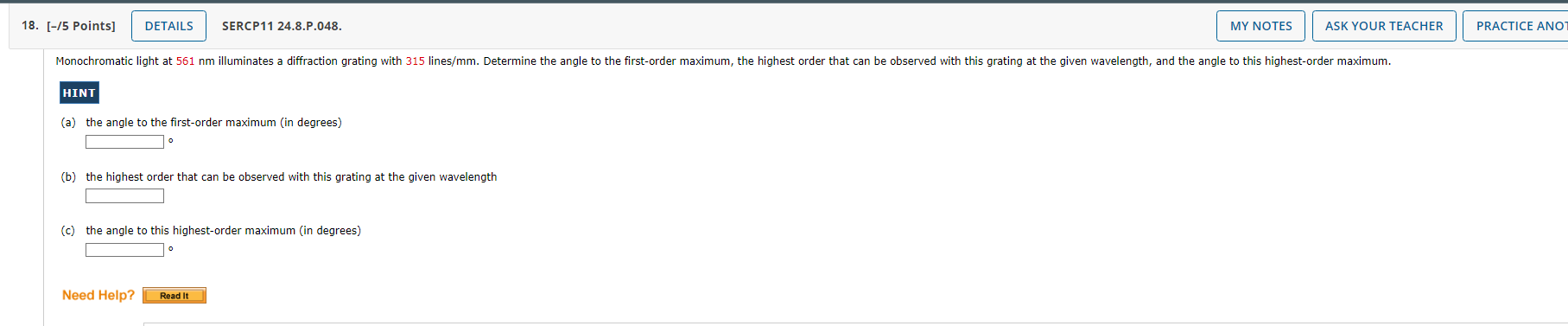 Solved (a) the angle to the first-order maximum (in degrees) | Chegg.com