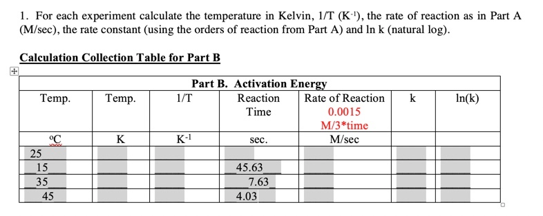 Solved 1. For each experiment calculate the temperature in | Chegg.com