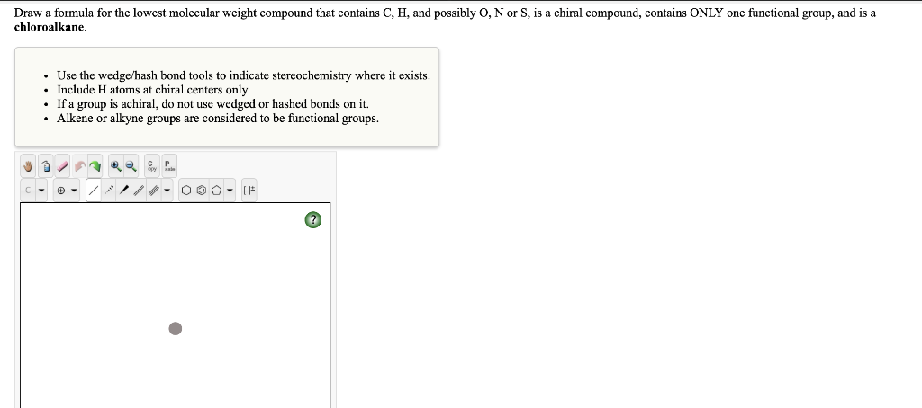 Solved Draw a formula for the lowest molecular weight | Chegg.com