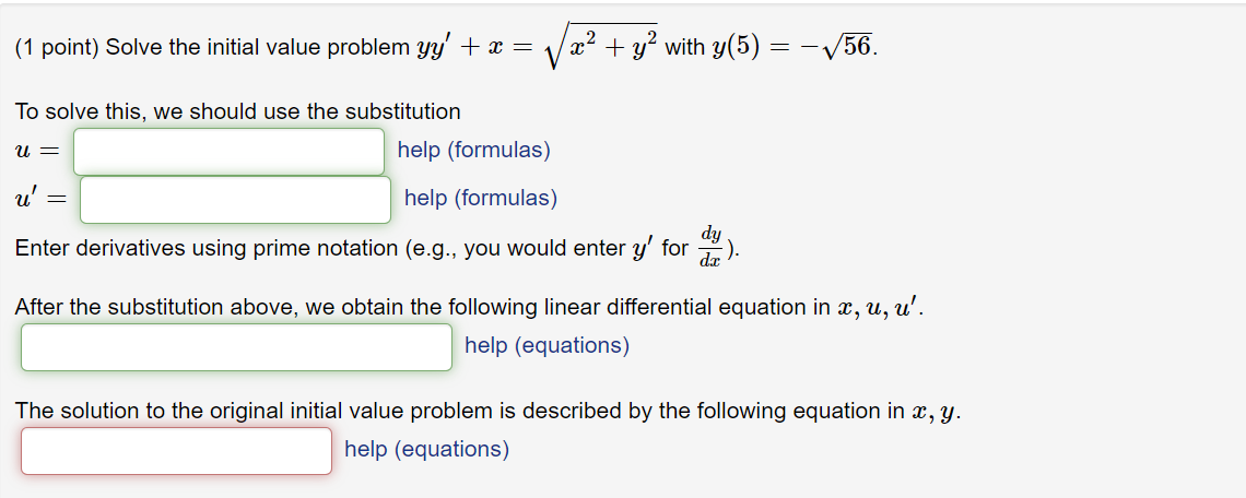 Solved (1 point) Solve the initial value problem yy′+x=x2+y2 | Chegg.com