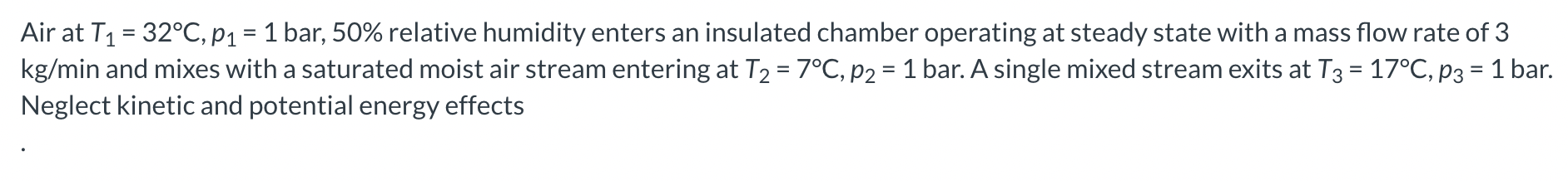 Solved Air at T1=32∘C,p1=1 bar, 50% relative humidity enters | Chegg.com