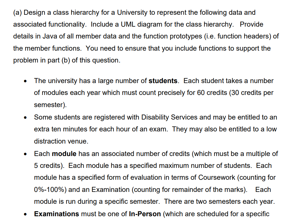 Solved (a) Design a class hierarchy for a University to | Chegg.com