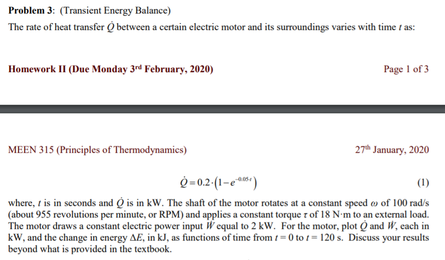 Solved Problem 3: (Transient Energy Balance) The rate of | Chegg.com