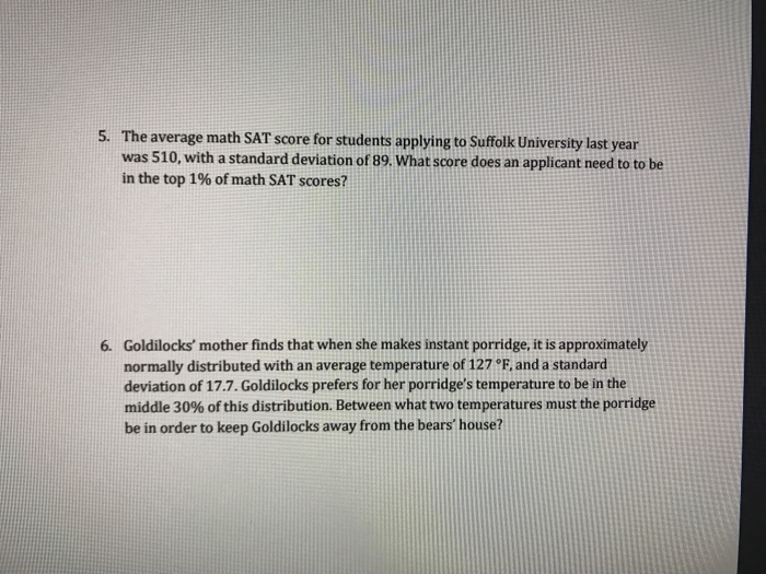 Solved 5. The average math SAT score for students applying | Chegg.com