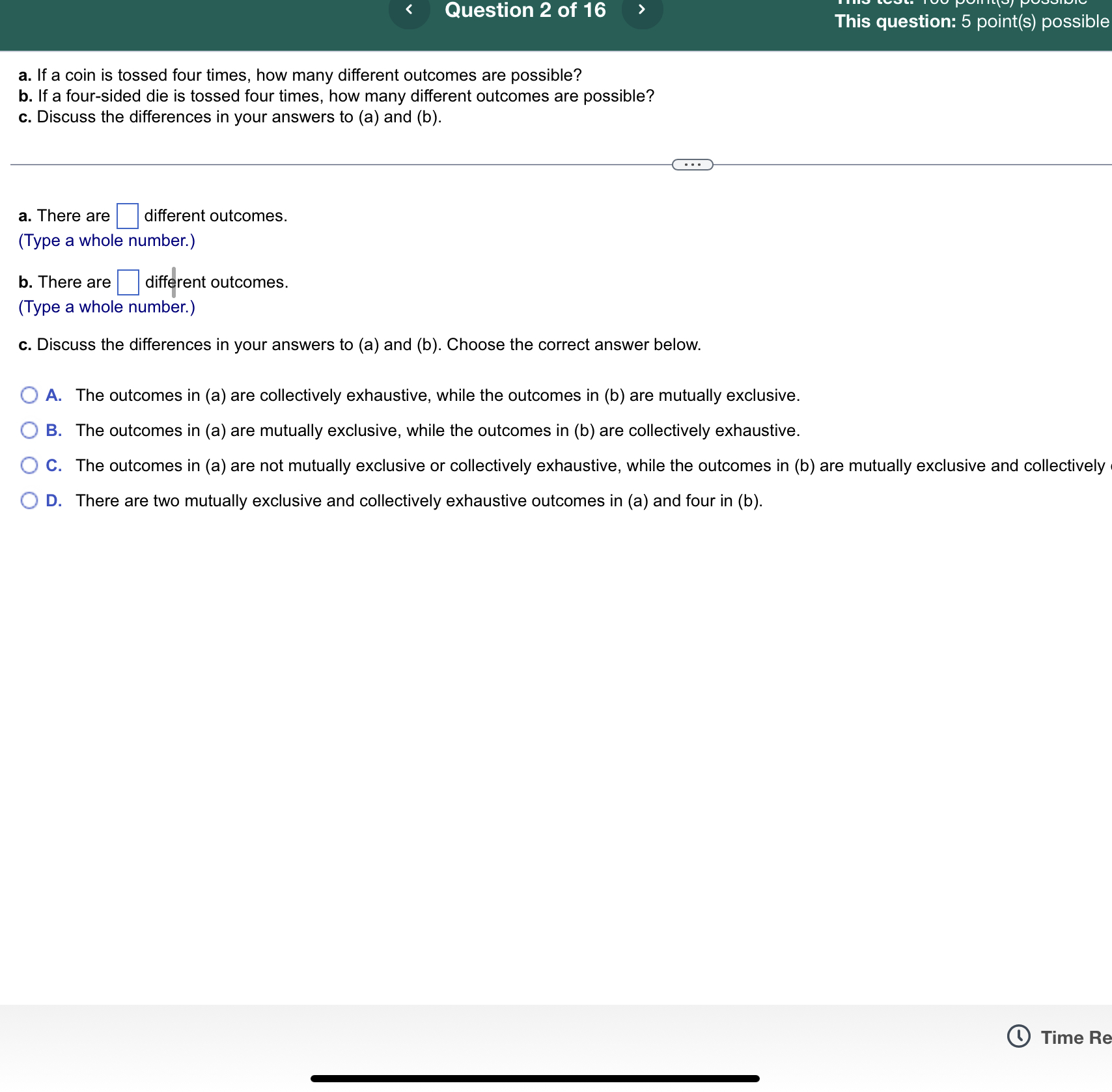 Solved a. If a coin is tossed four times, how many different | Chegg.com