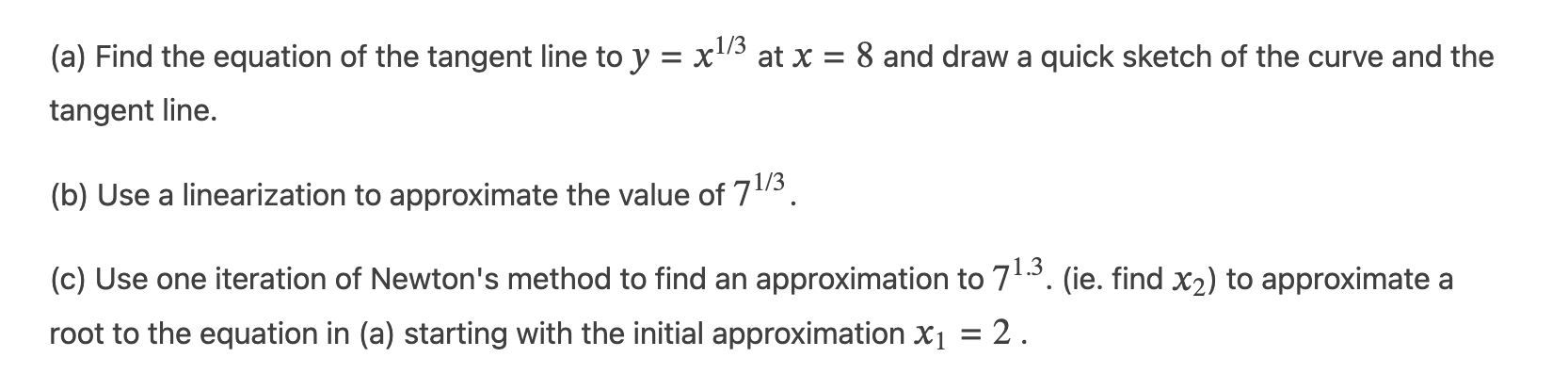 Solved (a) Find the equation of the tangent line to y=x1/3 | Chegg.com