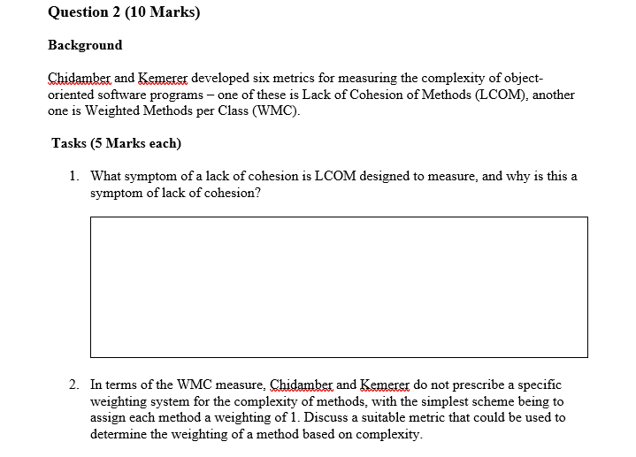 Solved Background Chidamber And Kemerer Developed Six