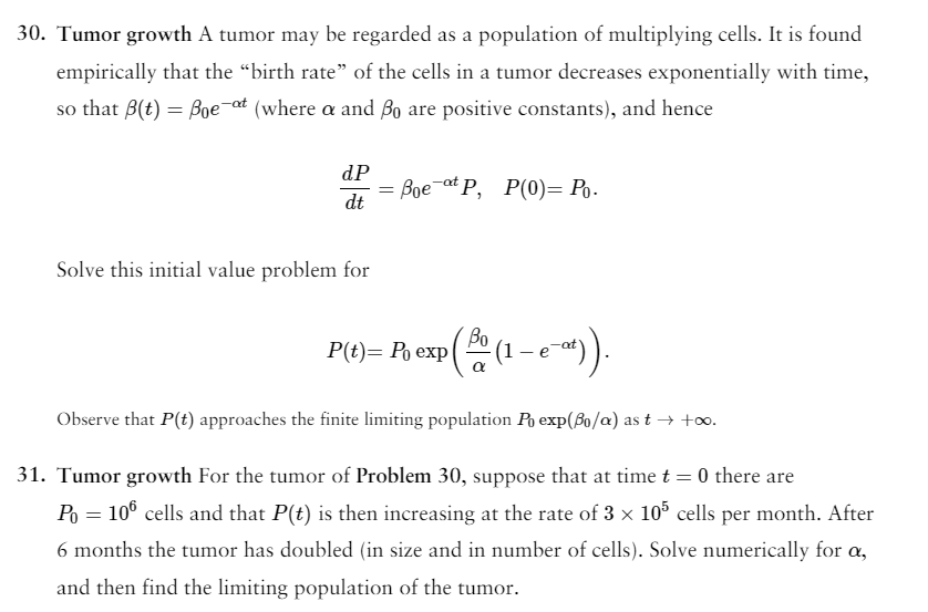 Solved 0. Tumor growth A tumor may be regarded as a | Chegg.com