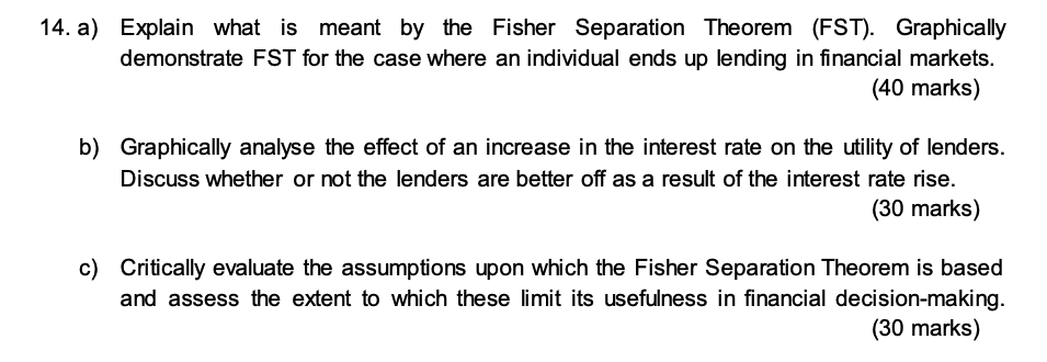 Solved 14. a) Explain what is meant by the Fisher Separation | Chegg.com