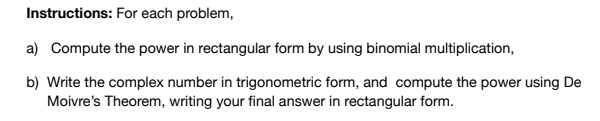 Solved Instructions: For each problem, a) Compute the power | Chegg.com