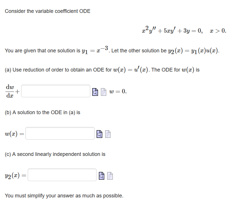 Solved Consider the variable coefficient ODE 22" + 5xy + 3 = | Chegg.com