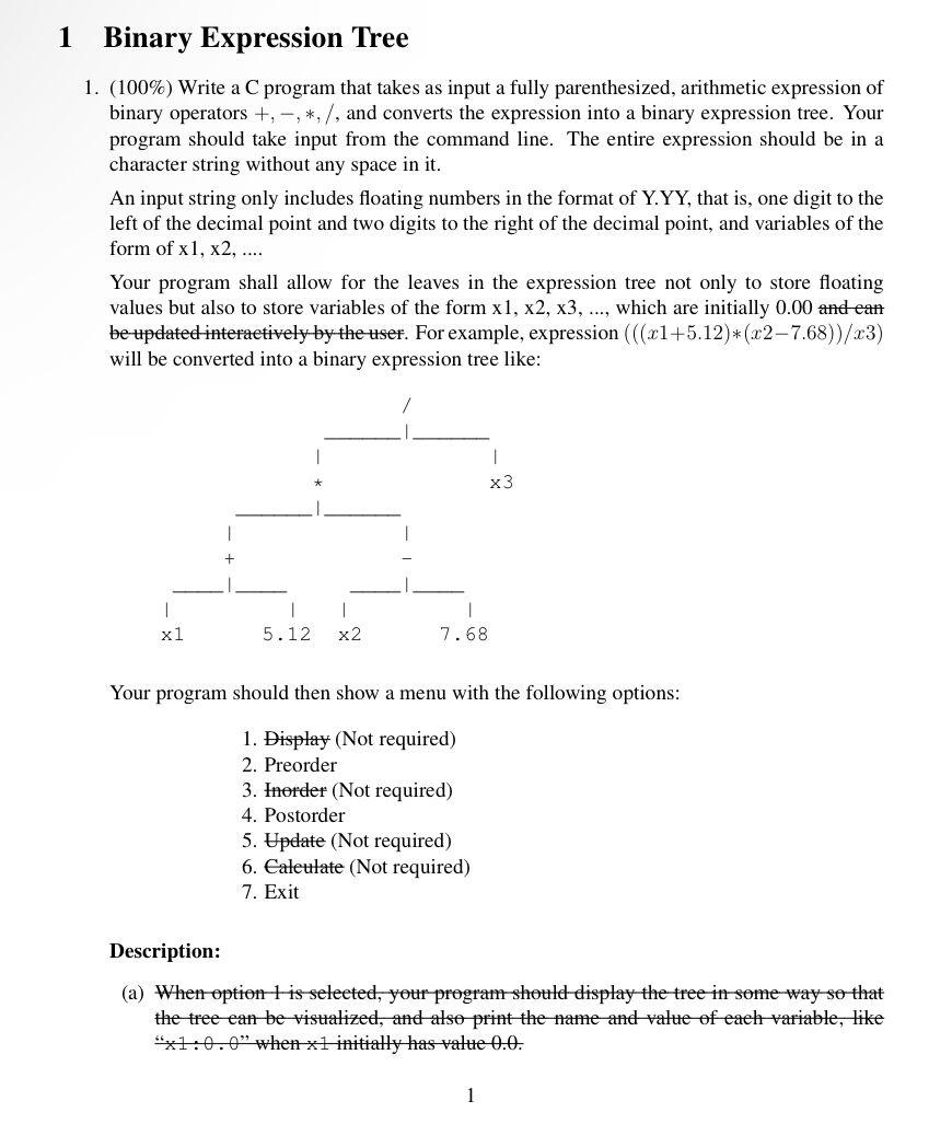 Solved 1 Binary Expression Tree 1. (100\%) Write a C program | Chegg.com