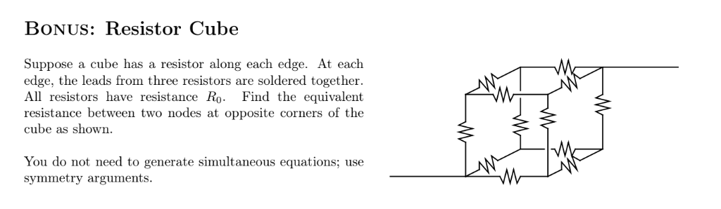 Solved BoNUS: Resistor Cube Suppose a cube has a resistor | Chegg.com