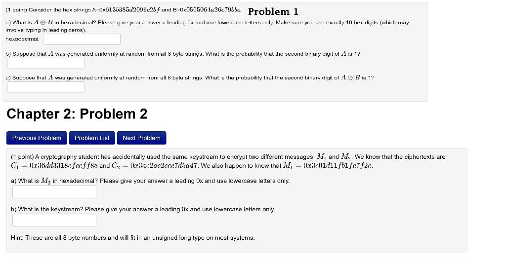 Solved (1 point) Consider the hex strings A-0×613b385d2096c | Chegg.com