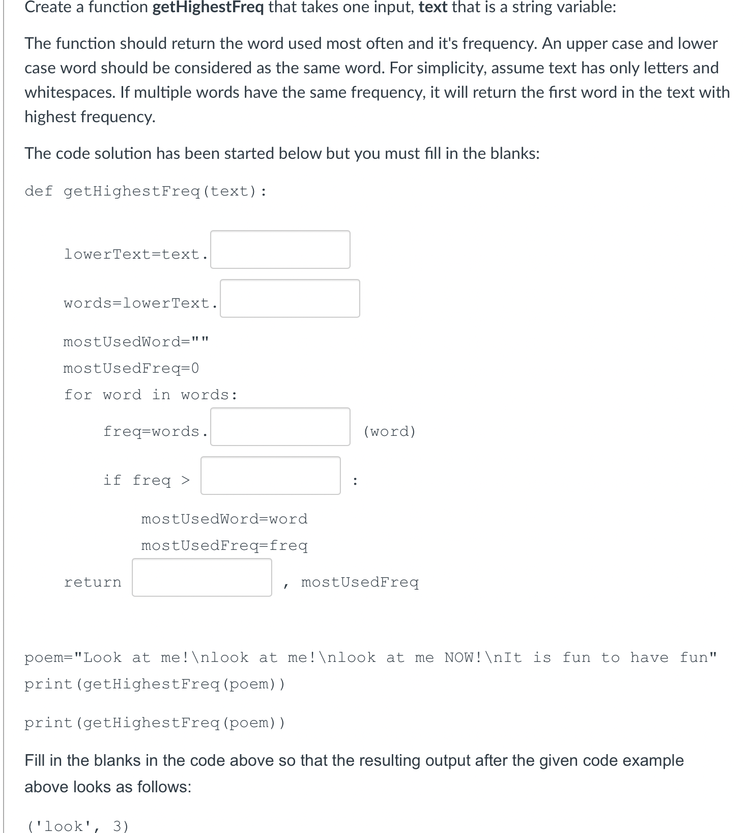 Solved Create a function getHighestFreq that takes one | Chegg.com