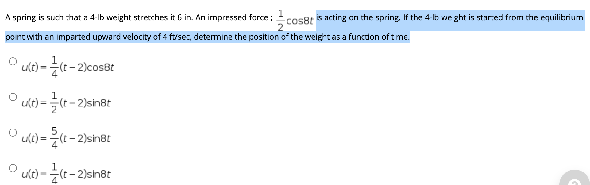 Solved 1 A spring is such that a 4-lb weight stretches it 6 | Chegg.com