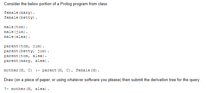 Solved Consider The Below Portion Of A Prolog Program From 
