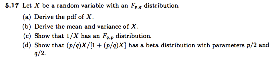 Solved 5.17 ﻿Let x ﻿be a random variable with an Fp,q | Chegg.com