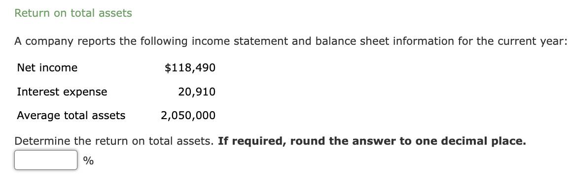 Solved Return on total assetsA company reports the following | Chegg.com