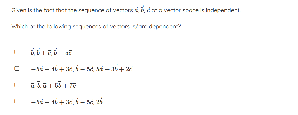 Solved Given is the fact that the sequence of vectors | Chegg.com