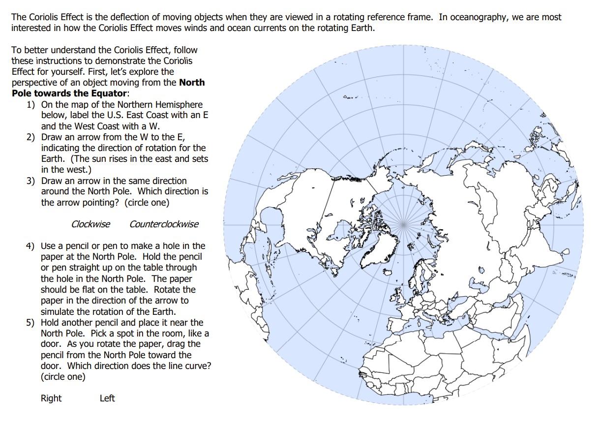 Solved The Coriolis Effect is the deflection of moving | Chegg.com