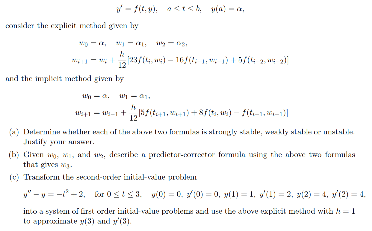 Solved y'=f(t,y),a≤t≤b,y(a)=α,consider the explicit method | Chegg.com
