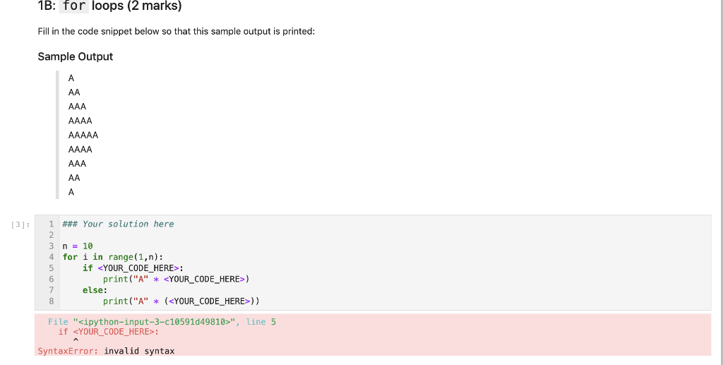 Solved 1B: for loops (2 marks) Fill in the code snippet | Chegg.com