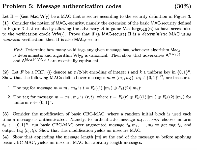 Problem 5: Message authentication codes (30%) Let II | Chegg.com