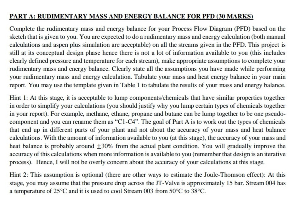 PART A: RUDIMENTARY MASS AND ENERGY BALANCE FOR PFD | Chegg.com